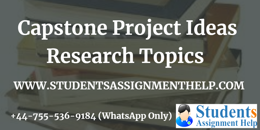 30 Unique Research Topics for Capstone Project Ideas For High School ...