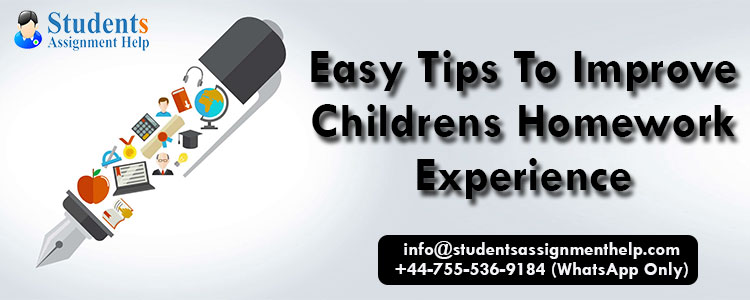 Easy Tips to improve Children's Homework experience | Tips