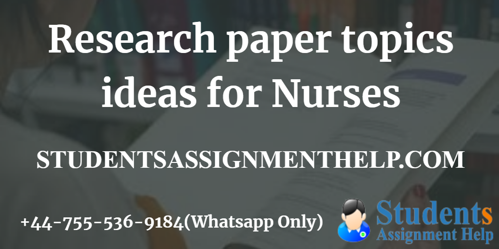 24+ Research Paper Topics Ideas For Nurses- 24+ Research Paper Topics Ideas For Nurses-