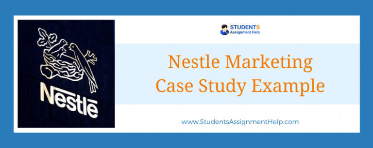 Nestle Marketing Case Study Example | Business Strategy